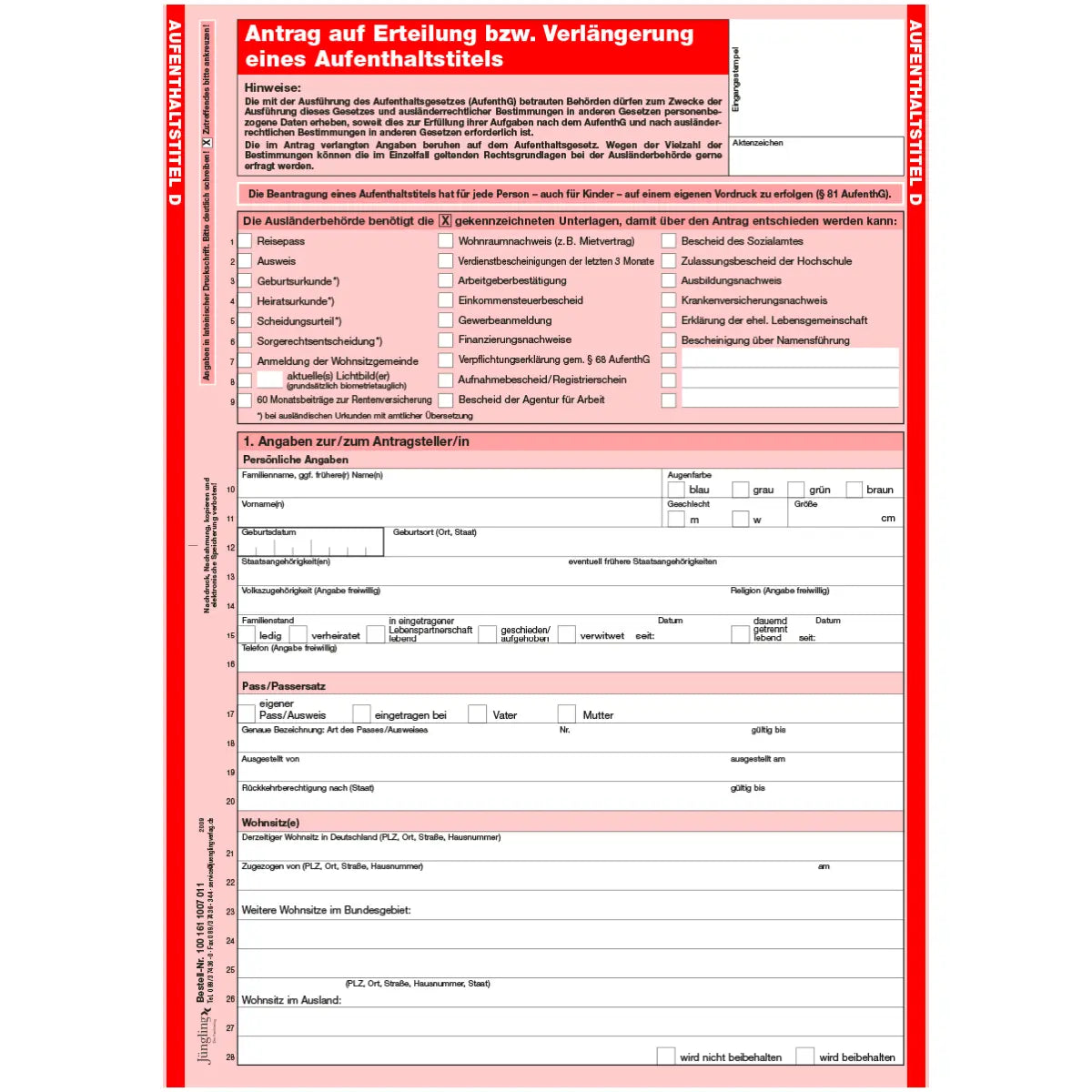 Antrag auf Erteilung bzw. Verlängerung eines Aufenthaltstitels, Deutsc – Kommondo GmbH